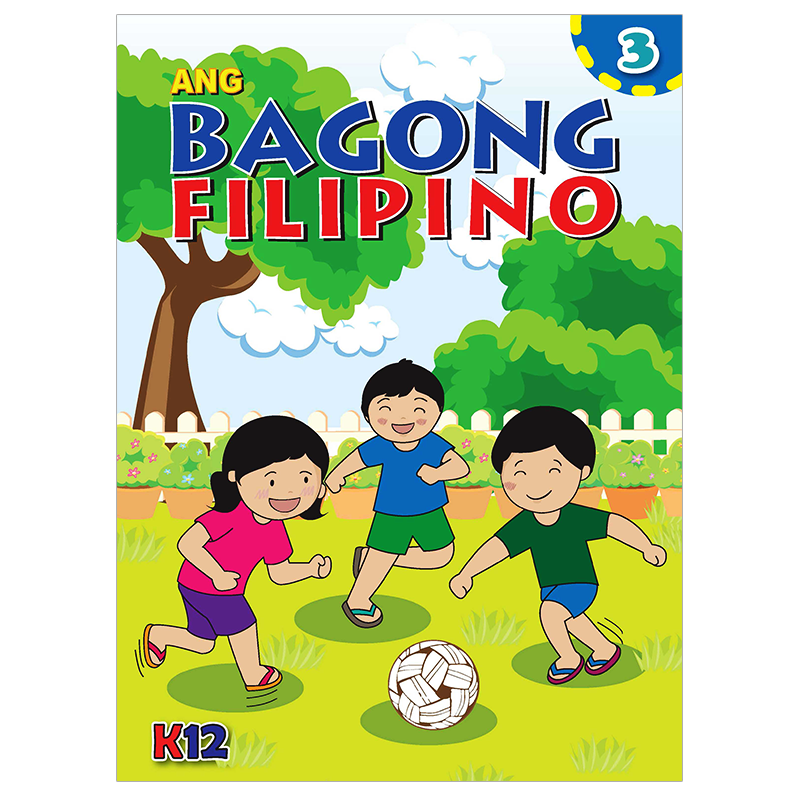 Learning is Fun. ANG BAGONG FILIPINO GRADE 3