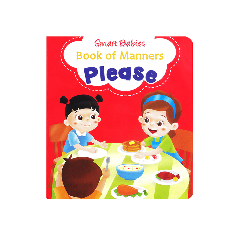 Learning is Fun. SMART BABIES BOOK OF MANNERS-PLEASE