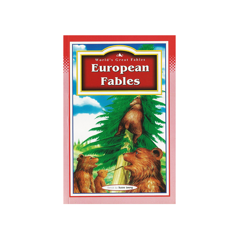 Learning is Fun. WORLD'S GREAT FABLES-EUROPEAN FABLES