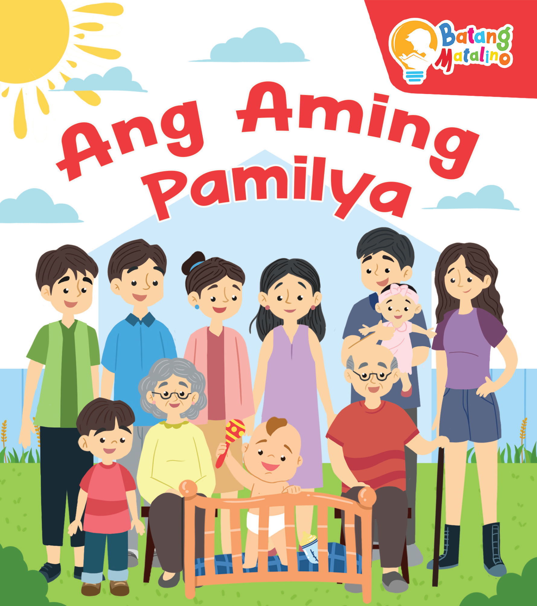 Learning is Fun. BATANG MATALINO BOARD BOOK-ANG AMING PAMILYA