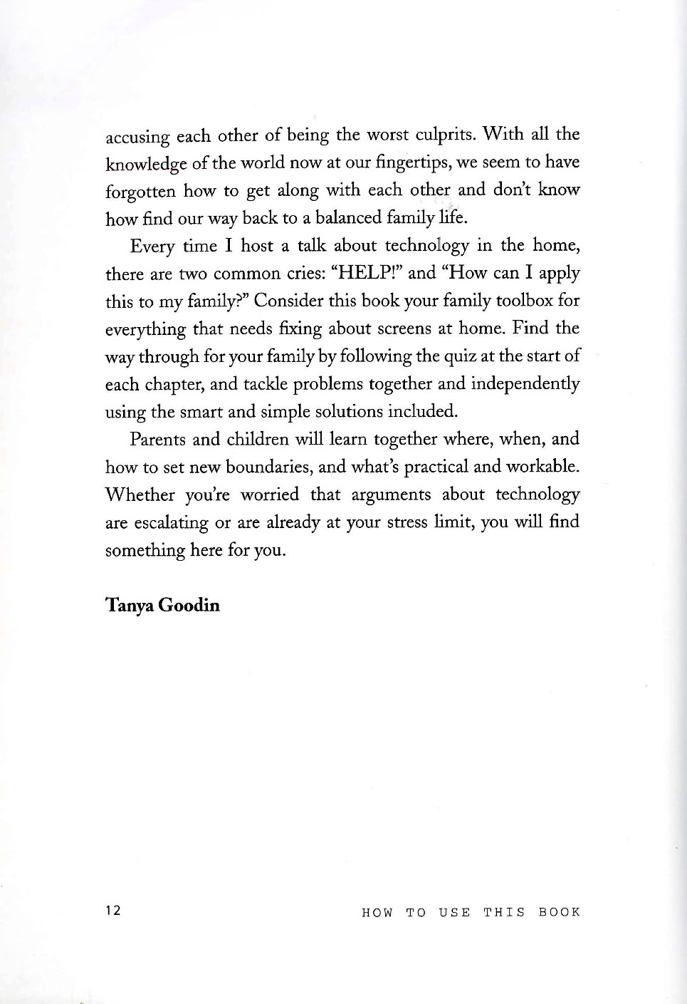 Learning is Fun. STOP STARING AT SCREENS-TANYA GOODIN