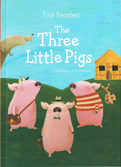 Learning is Fun. FIRST READERS-THE THREE LITTLE PIGS
