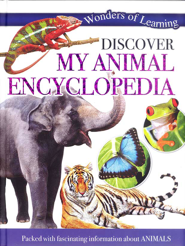 Learning is Fun. WONDERS OF LEARNING-DISCOVER ANIMAL ENCYCLOPEDIA
